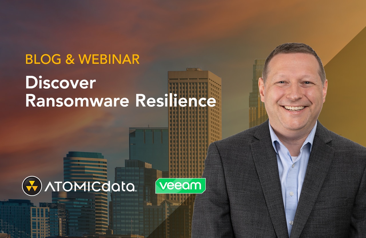 Atomic Data | How to Reduce Ransomware and Disaster Recovery Times with ...